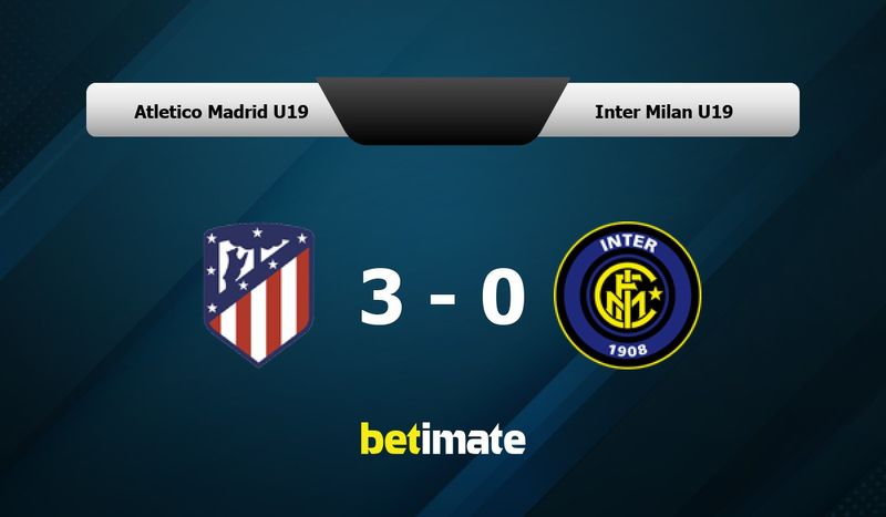 Atletico Madrid U19 vs Inter Milan U19 Prediction, Odds & Betting Tips ...