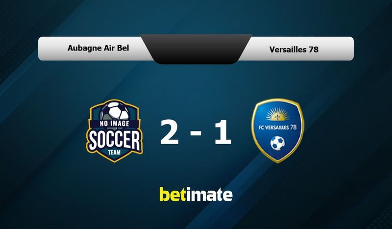 Aubagne Air Bel vs Versailles 78 Prediction, Odds & Betting Tips 09/19/2025