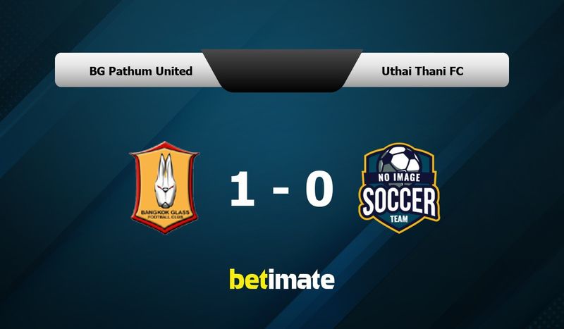 BG Pathum United vs Uthai Thani FC Prediction, Odds & Betting Tips 01 ...