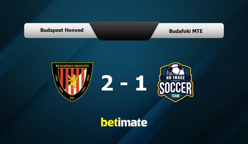 Budapest Honved vs Budafoki MTE Prédiction, cotes et conseils de paris ...