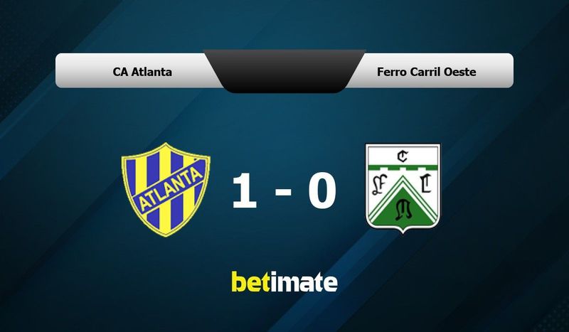 CA Atlanta vs Ferro Carril Oeste Prédiction, cotes et conseils de paris ...