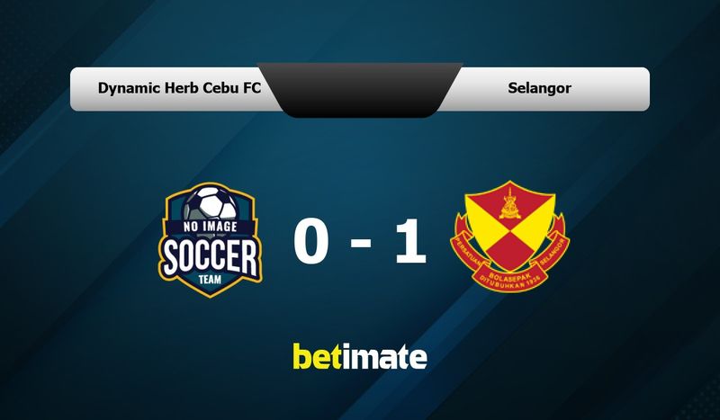 پیش‌بینی، ضرایب و نکات شرط‌بندی Dynamic Herb Cebu FC در مقابل Selangor ...