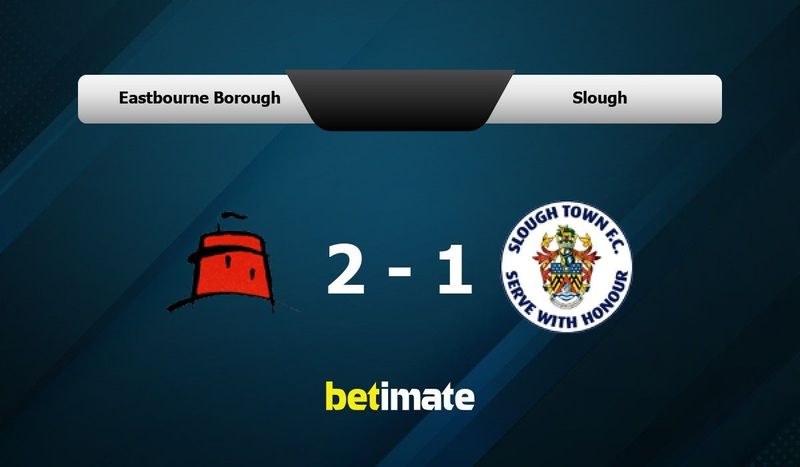 Pronostic, cotes et conseils de paris Eastbourne Borough vs Slough (25 ...