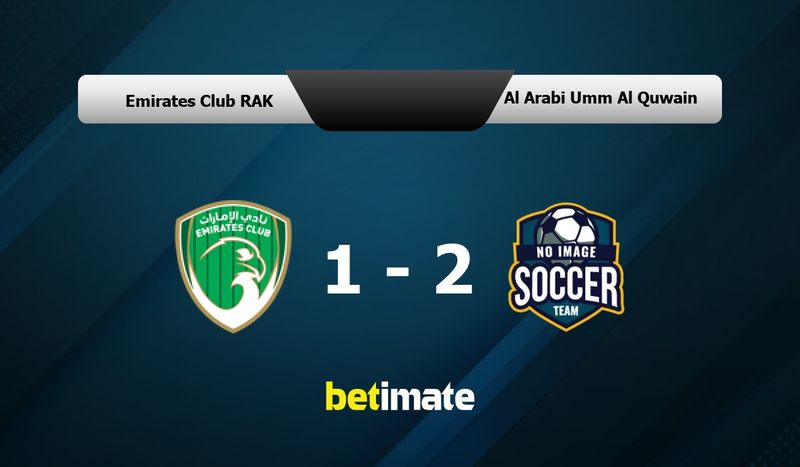 Emirates Club RAK vs Al Arabi Umm Al Quwain Prediction, Odds & Betting ...