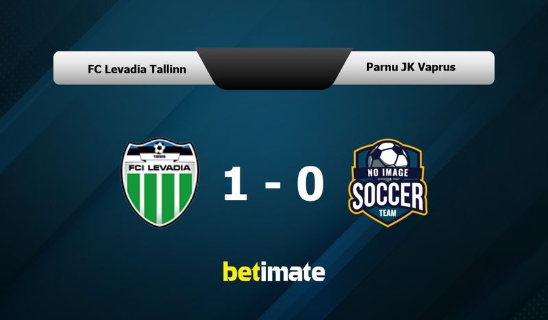 FC Levadia Tallinn vs Parnu JK Vaprus Prediction, Odds & Betting Tips ...