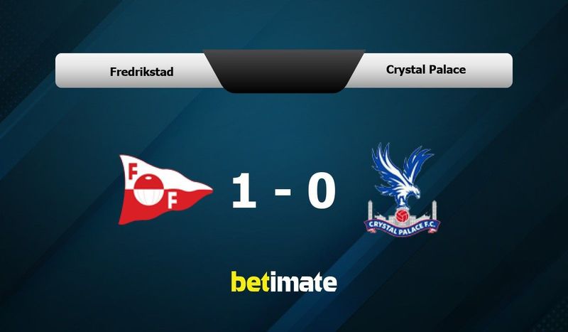 Fredrikstad vs Crystal Palace Prediction, Odds & Betting Tips 08/28/2025