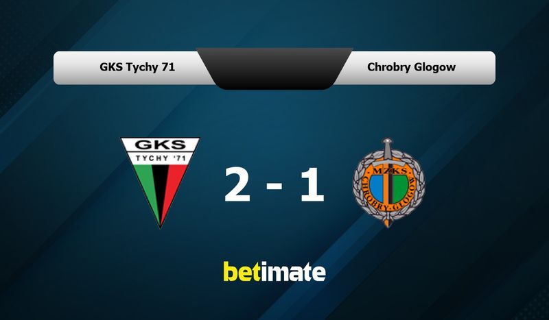 Prediksi GKS Tychy 71 vs Chrobry Glogow, Peluang & Tips Taruhan 26/10/2025