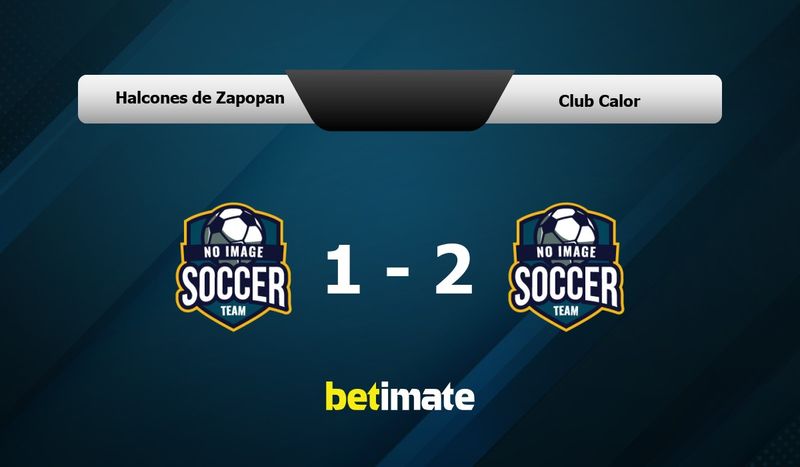 Halcones de Zapopan vs Club Calor Prediction, Odds & Betting Tips 01/10 ...
