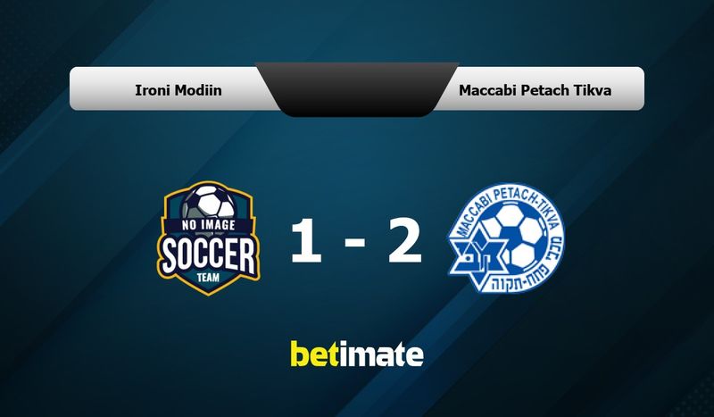Ironi Modiin vs Maccabi Petach Tikva Prediction, Odds & Betting Tips 10 ...