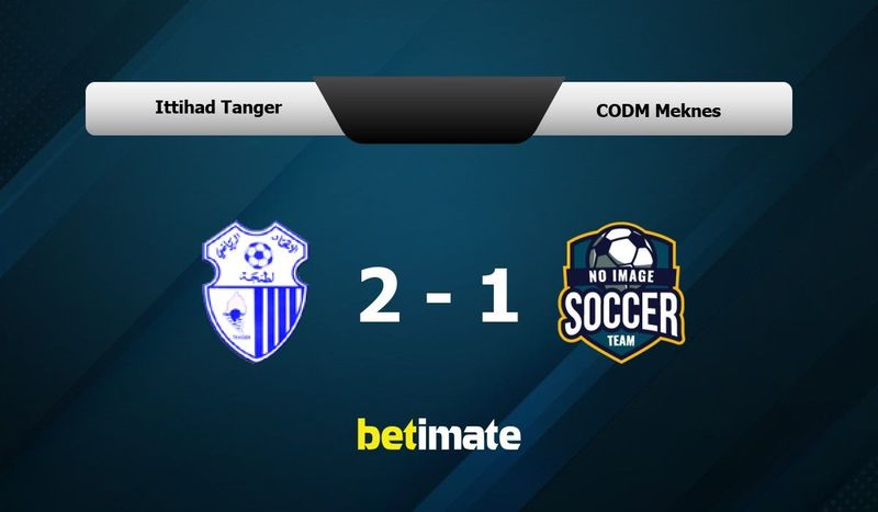 Pronostic, cotes et conseils de paris Ittihad Tanger vs CODM Meknès (08 ...