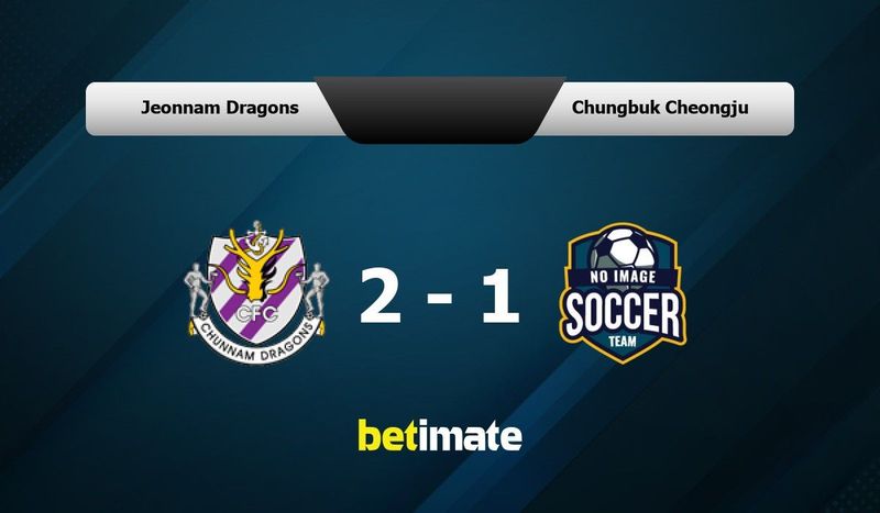 Jeonnam Dragons vs Chungbuk Cheongju Prediction, Odds & Betting Tips 05 ...