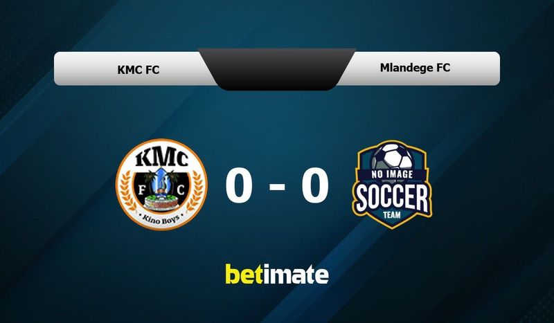 KMC FC vs Mlandege FC Prediction, Odds & Betting Tips 09/03/2025
