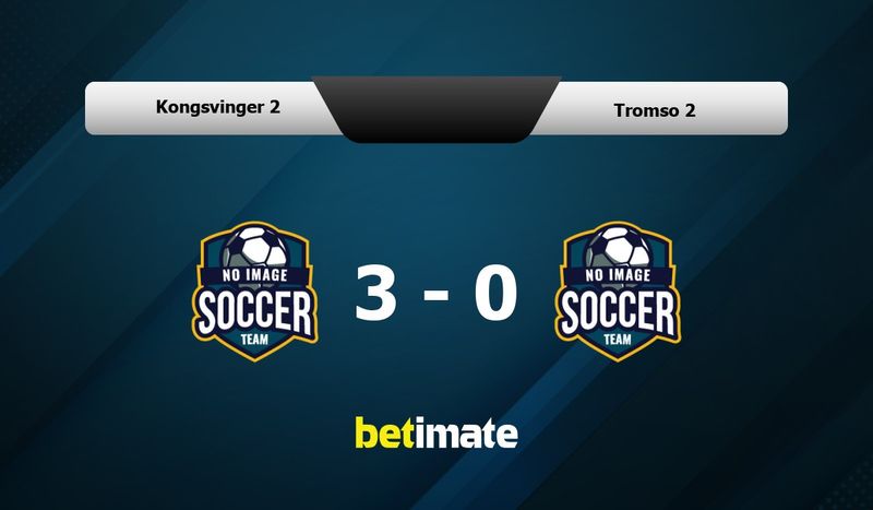 Kongsvinger 2 vs Tromso 2 Prediction, Odds & Betting Tips 05/22/2026