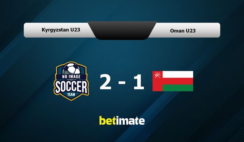 Kirguistán Sub-23 vs. Omán Sub-23: Pronóstico, cuotas y consejos de apuestas (20/07/2025)