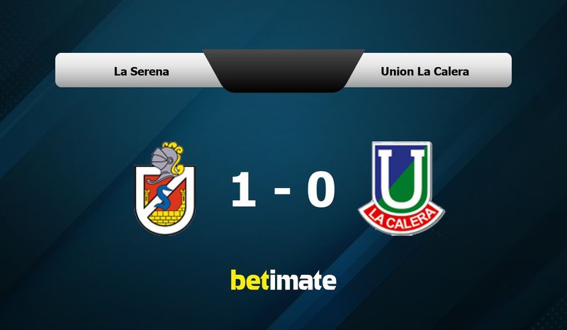La Serena vs Union La Calera Prediction, Odds & Betting Tips 03/06/2026