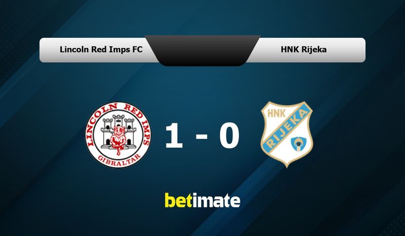 Lincoln Red Imps FC vs HNK Rijeka Prediction, Odds & Betting Tips 11/06 ...