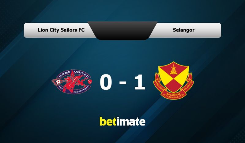Lion City Sailors FC vs Selangor Prediction, Odds & Betting Tips 10/01/2025