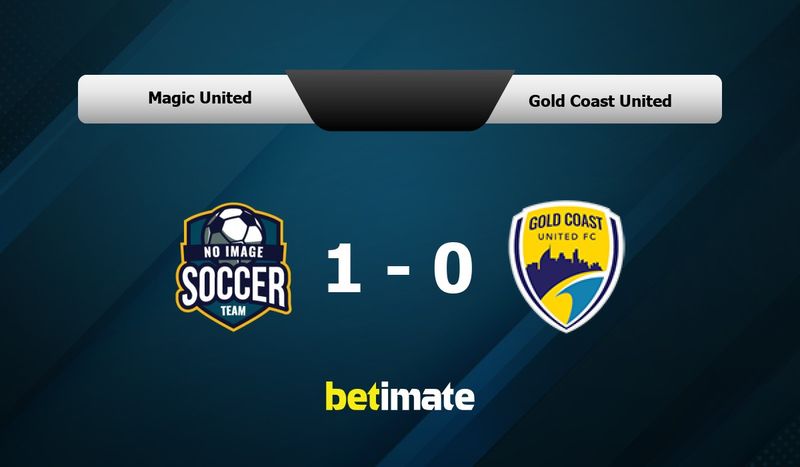 Magic United vs Gold Coast United Prediction, Odds & Betting Tips 02/21 ...