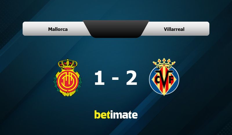Mallorca vs Villarreal Prediction, Odds & Betting Tips 05/10/2026