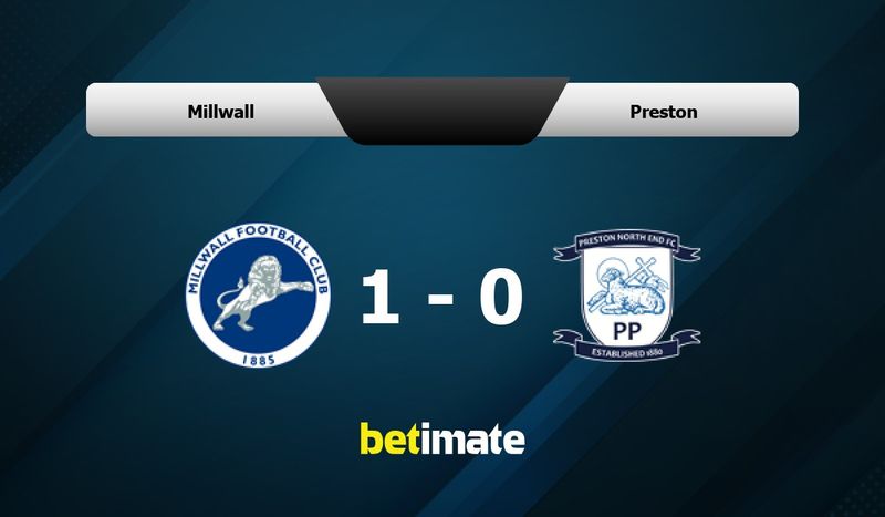 Millwall vs Preston Prediction, Odds & Betting Tips 11/08/2025