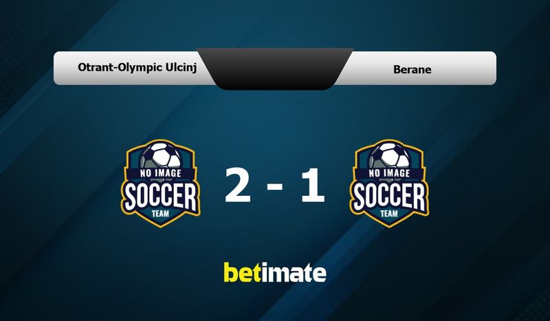 Otrant-Olympic Ulcinj vs Berane Prediction, Odds & Betting Tips 03/04/2026