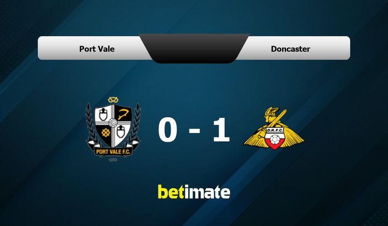Prediksi, Peluang & Tips Taruhan Port Vale vs Doncaster 23/08/2025