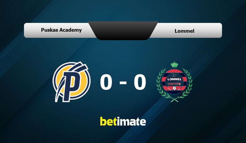 Puskas Academy vs Lommel Prediction, Odds & Betting Tips 01/09/2026