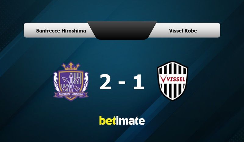Sanfrecce Hiroshima vs Vissel Kobe Prediction, Odds & Betting Tips 08 ...