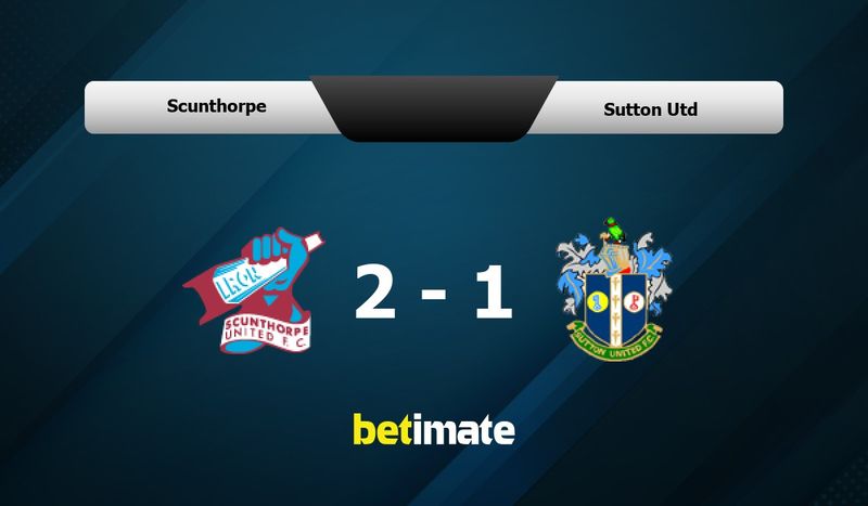 Scunthorpe vs Sutton Utd Prediction, Odds & Betting Tips 01/03/2026