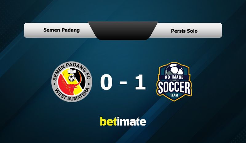 Semen Padang vs Persis Solo Prediction, Odds & Betting Tips 01/11/2026