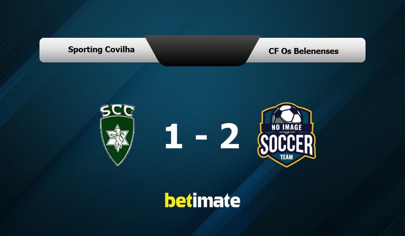 Sporting Covilha vs CF Os Belenenses Prediction, Odds & Betting Tips 12 ...