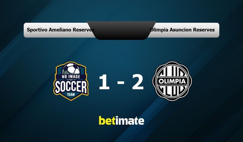 Sportivo Ameliano Reserves vs Olimpia Asuncion Reserves Prediction ...