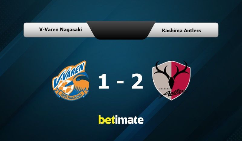 V-Varen Nagasaki vs Kashima Antlers Prediction, Odds & Betting Tips 07/16/2025