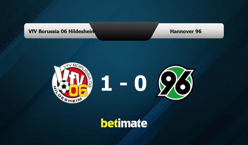 VfV Borussia 06 Hildesheim vs Hannover 96 Prediction, Odds & Betting Tips 07/01/2023
